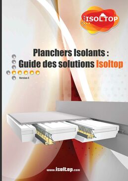 Telechargement documentation complémentaire - [Planchers ISOLANT avec poutrelles ISOLTOP et ...